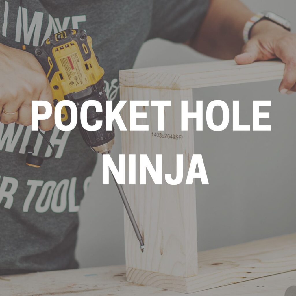 Pocket Hole Ninja - DIY Designs By Anika